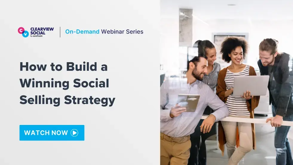 Webinar How to Build a Winning Social Selling Strategy